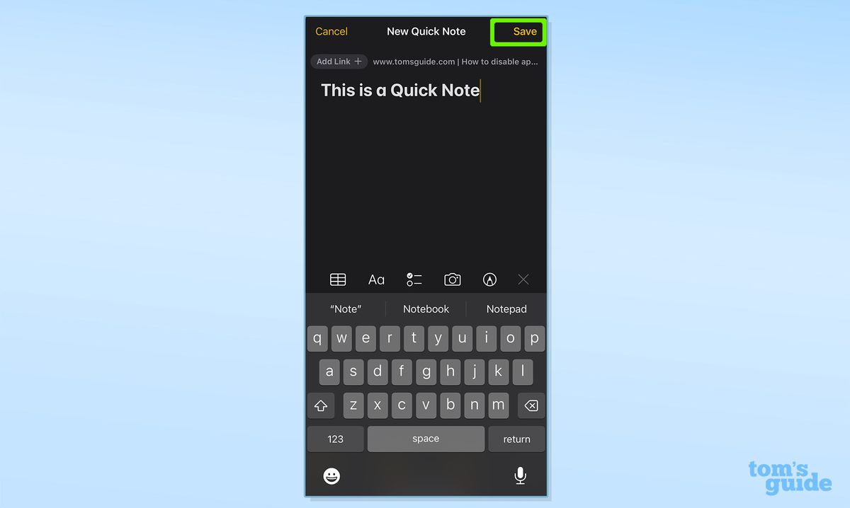 How to take Quick Notes on iPhone with this useful guide | Tom's Guide