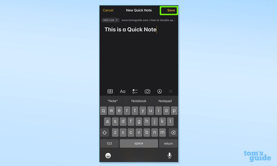 How to take Quick Notes on iPhone with this useful guide | Tom's Guide