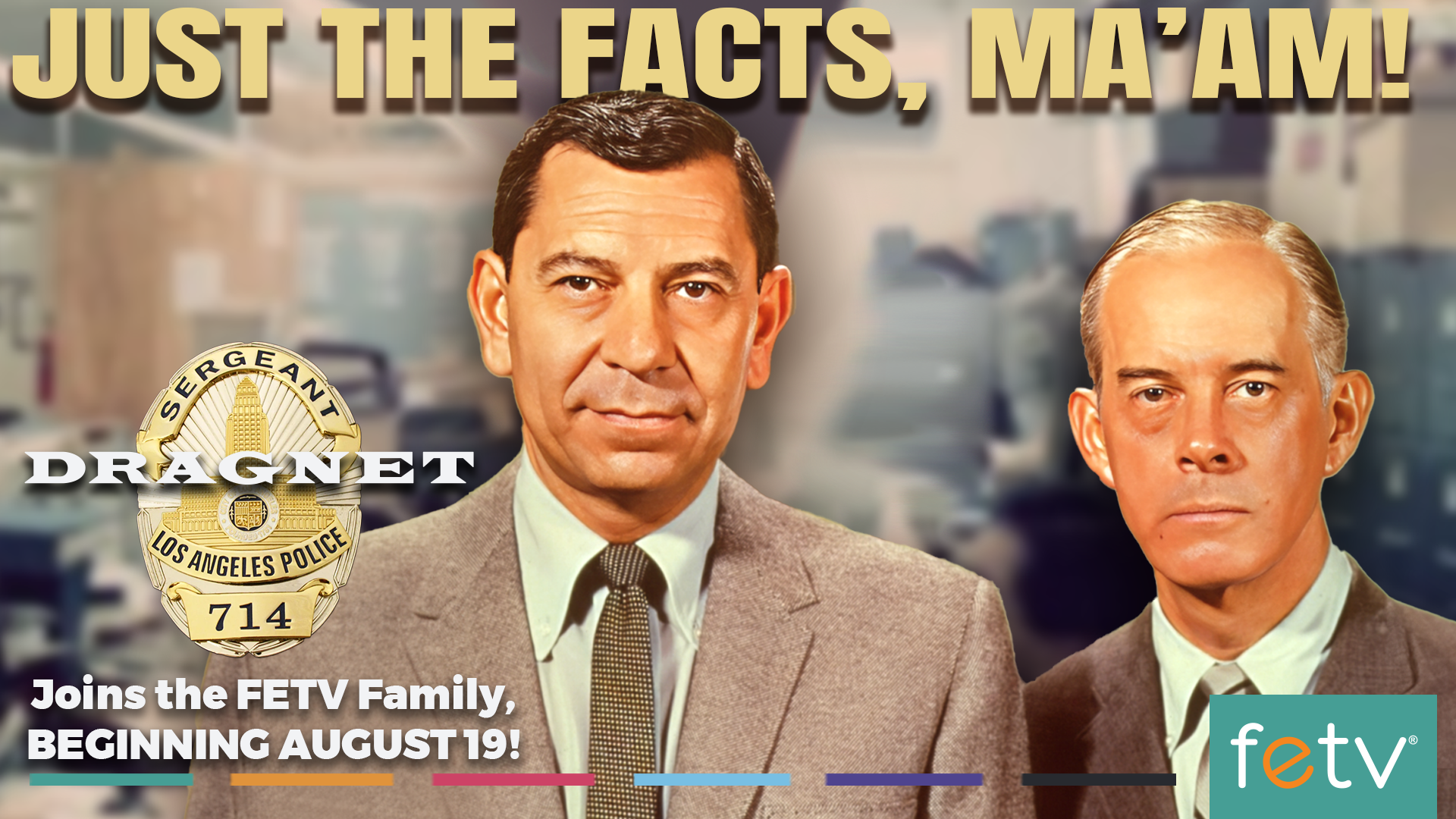 FETV To Add Classic ‘Dragnet’ to Lineup Starting Aug. 19 | Next TV ...