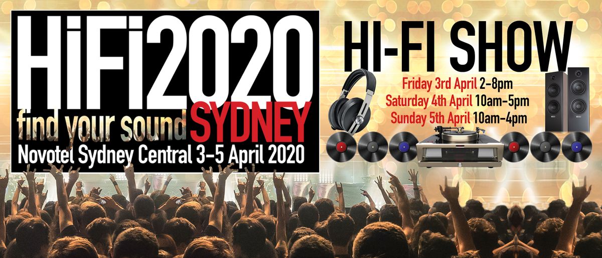 Tickets for HIFI2020 Sydney, Australia's newest audio and AV show, are ...
