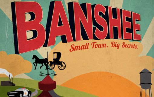 Cinemax Renews 'Banshee' for Fourth Season | Next TV