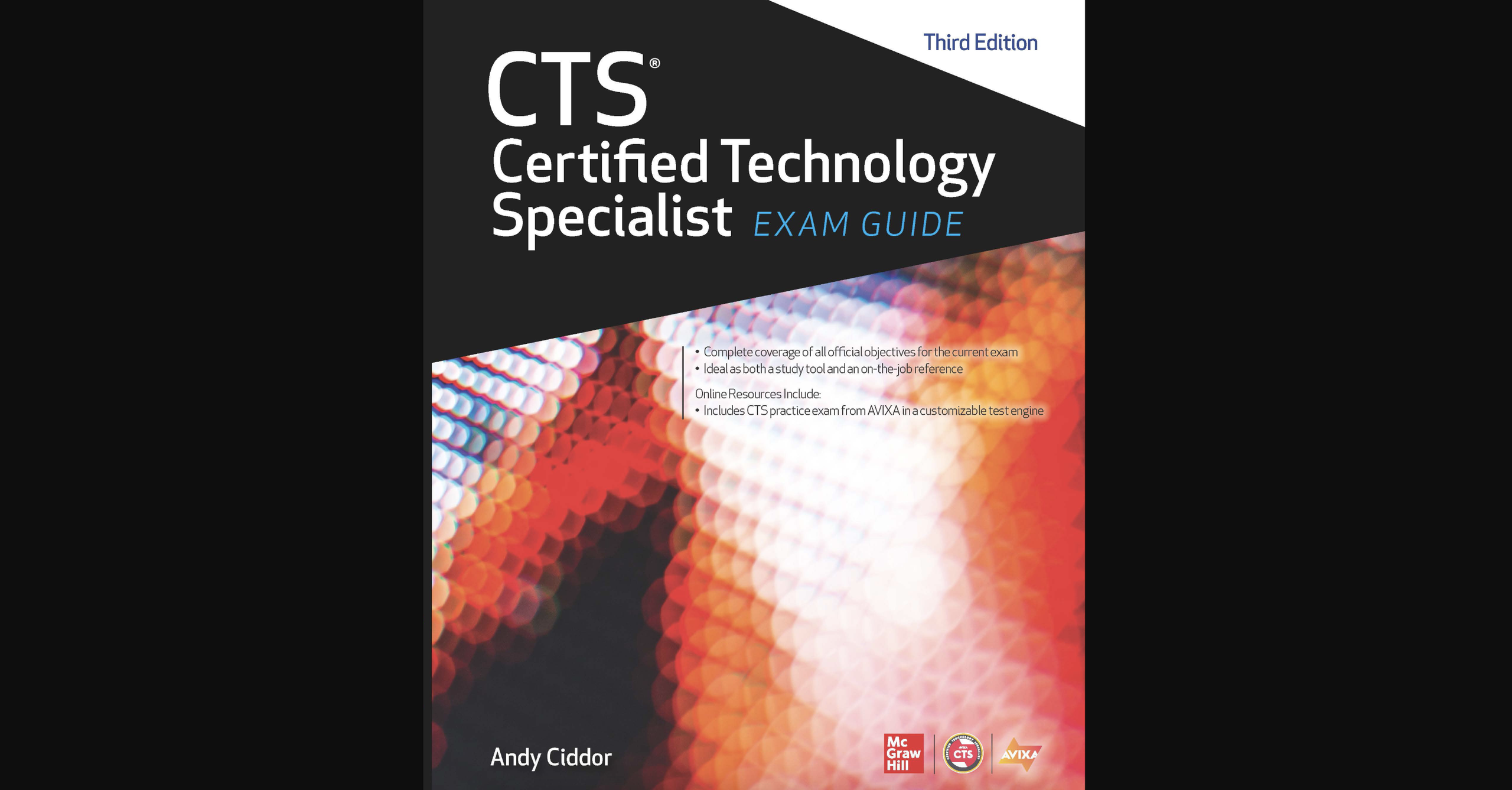 AVIXA Releases CTS Certified Technology Specialist Exam Guide, Third ...