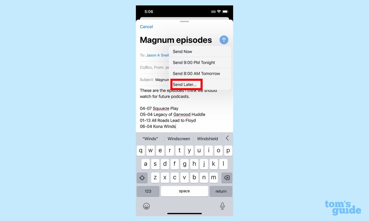 How to schedule emails in iOS 16 Mail | Tom's Guide