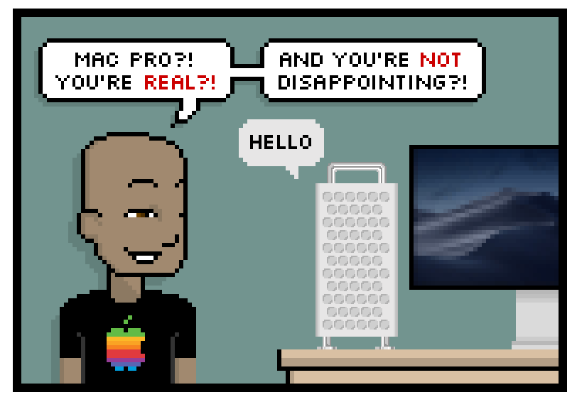 Comic: The Mac Pro Lives! | iMore