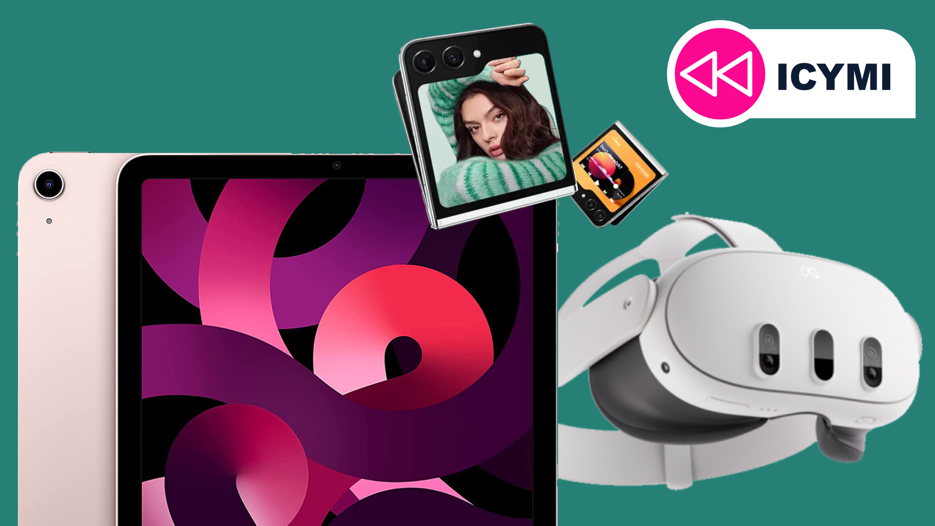 ICYMI The Week s 7 Biggest Tech Stories From MWC To New IPad And Apple ICYMI The Week s 7 Biggest Tech Stories From MWC To New IPad And Apple