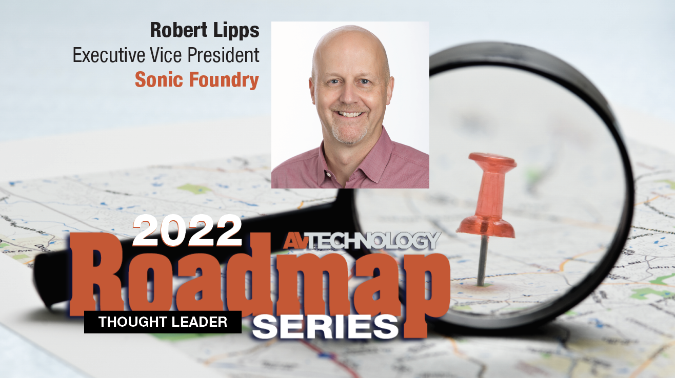 Sonic Foundry Roadmap 2022 | AVNetwork