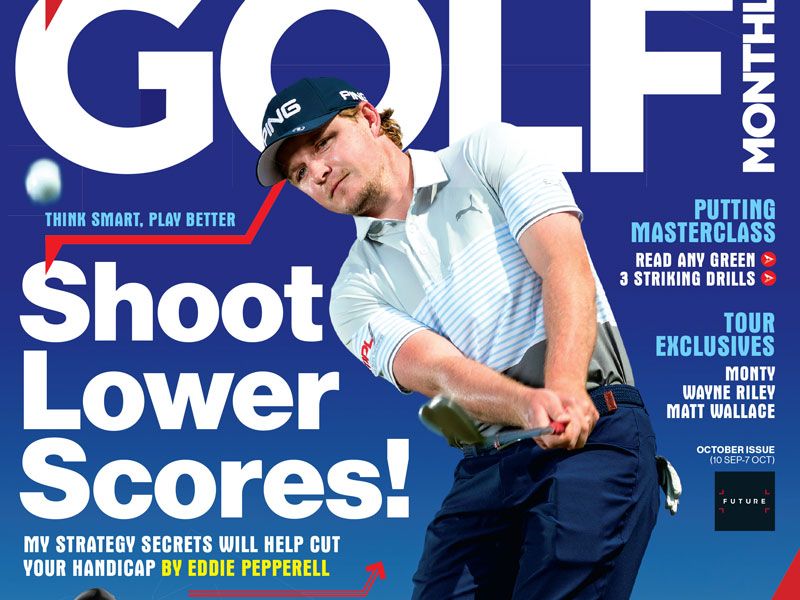 8 Reasons To Buy The New Issue | Golf Monthly