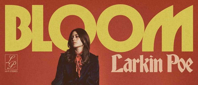 Larkin Poe: Bloom album review | Louder