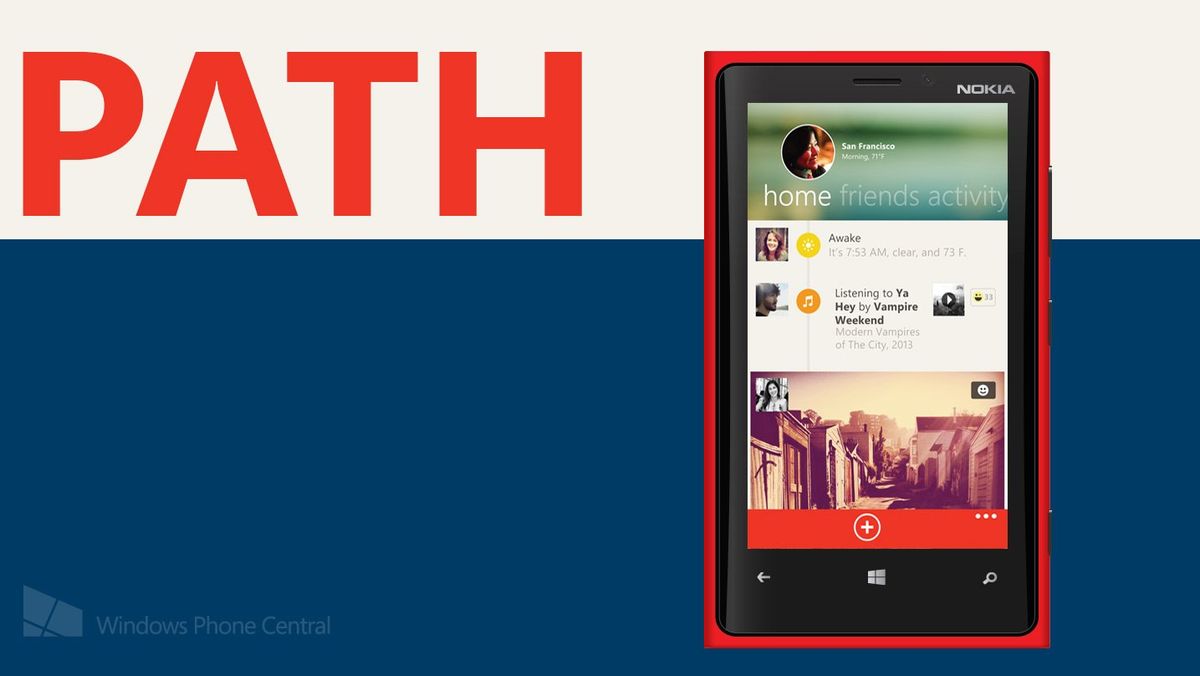 Path social-network officially strolls on to Windows Phone 8 | Windows Central