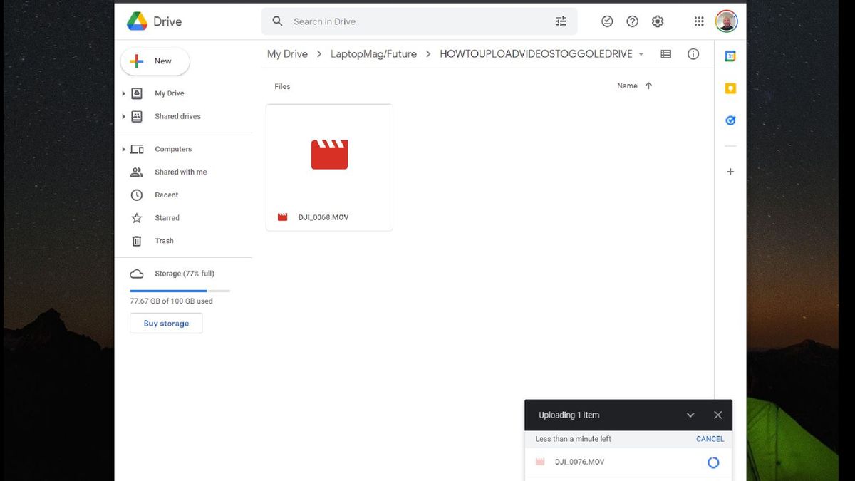How to upload videos to Google Drive | Laptop Mag