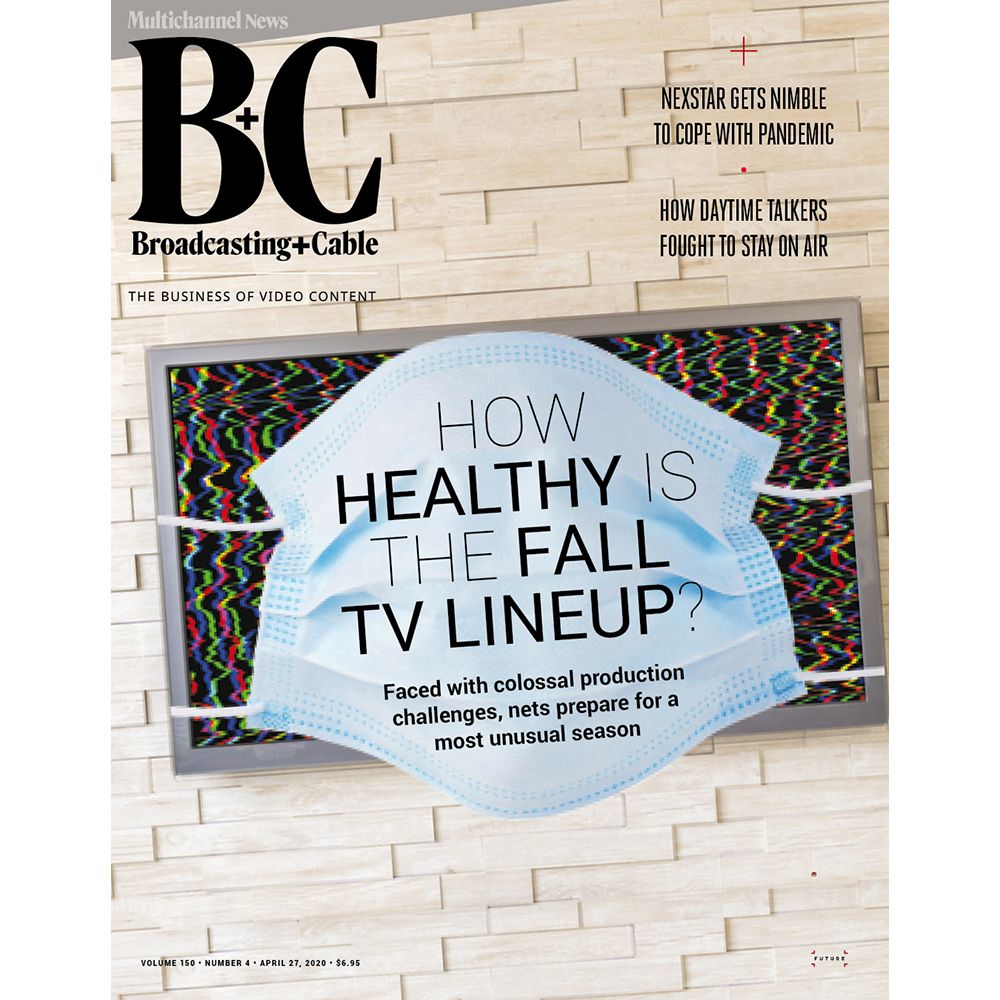 B+C's April 27 Digital Edition | Next TV | Broadcasting+Cable
