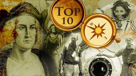 The Top 10 Intrepid Explorers | Live Science