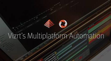 Vizrt Introduces Multiplatform Automation Workflow | TV Tech
