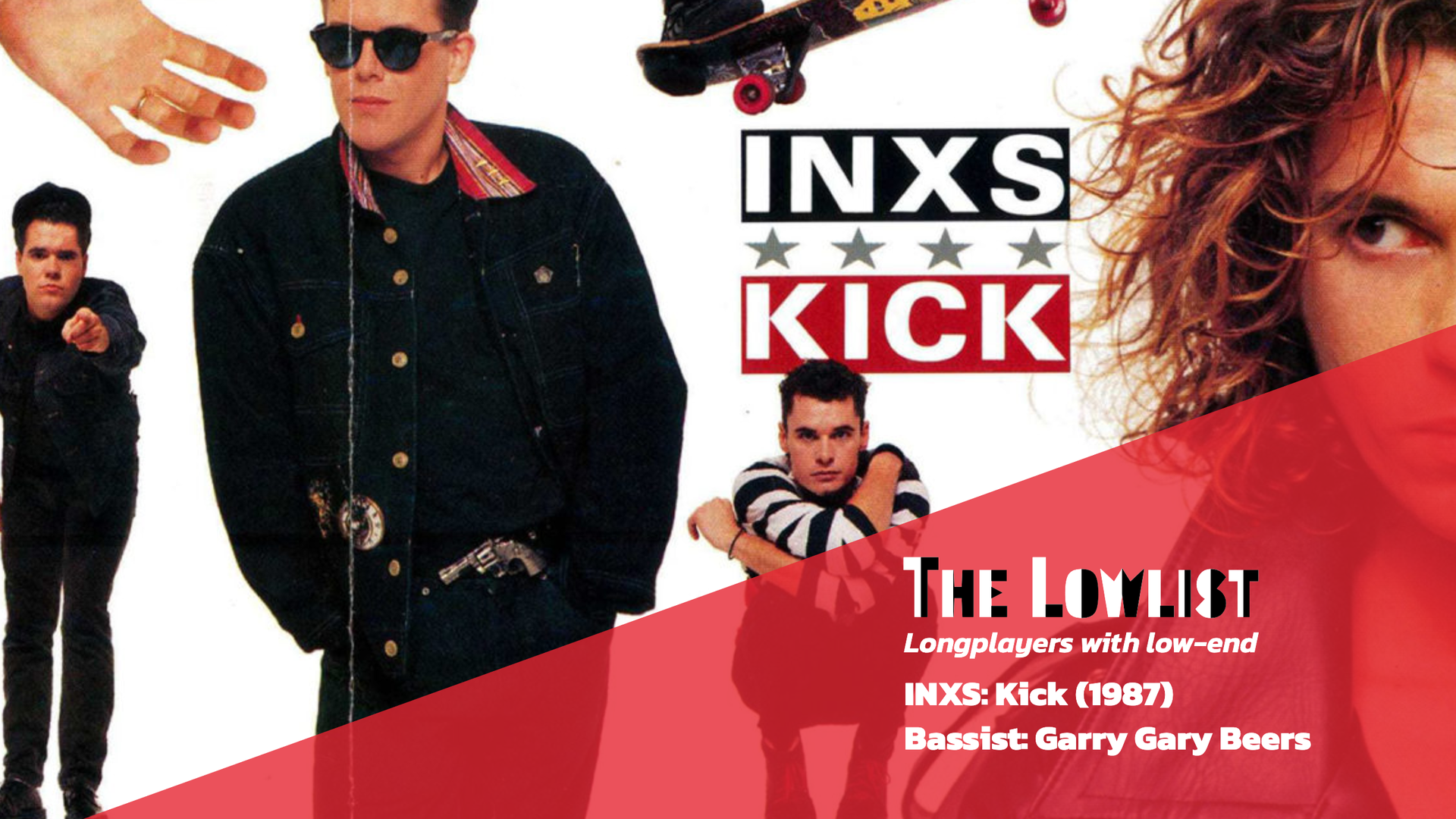 The Lowlist: INXS's Kick was the sound of a rock band taking on modern ...