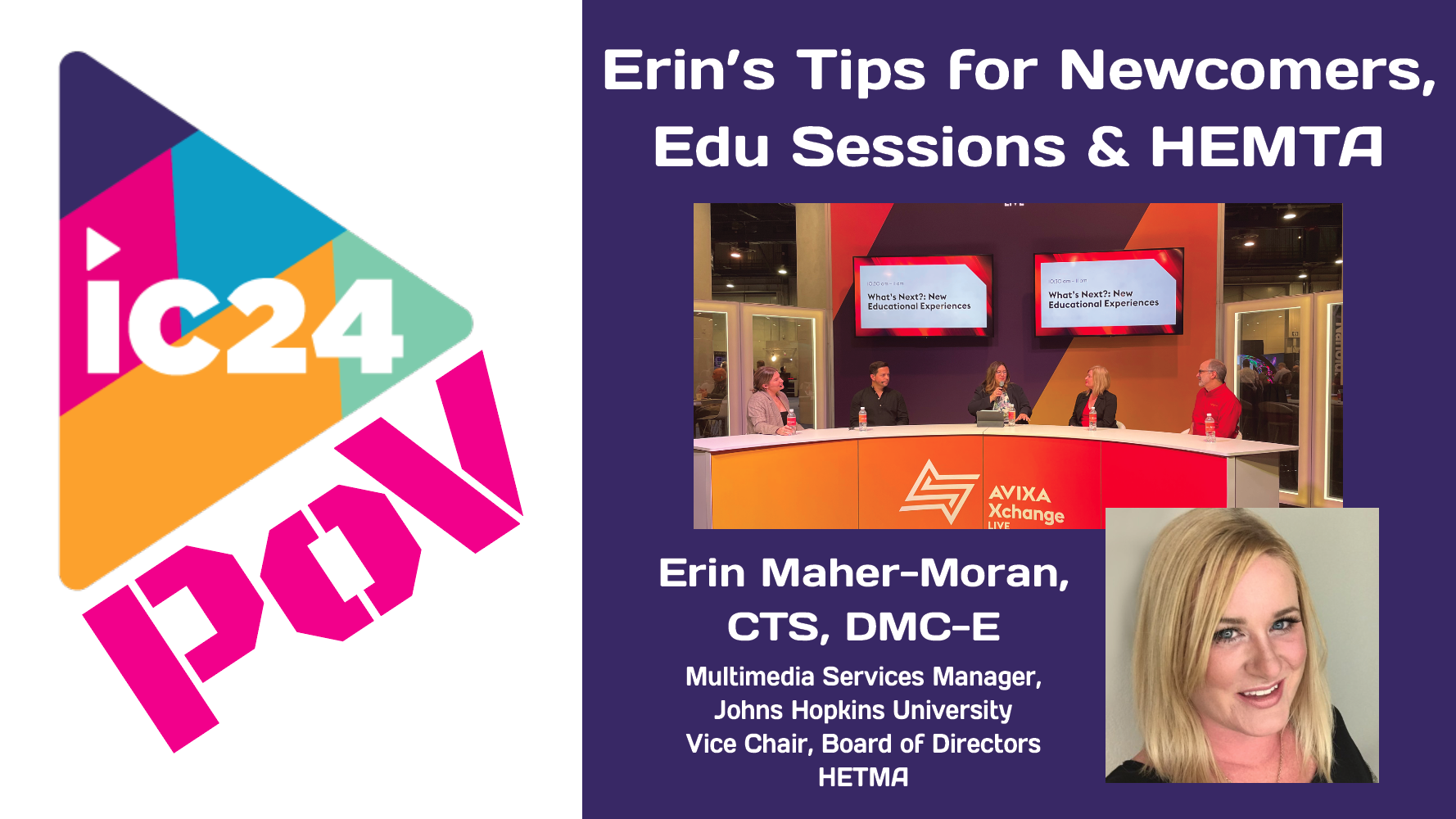 Erin's Tips for InfoComm Newcomers, Edu Sessions and HETMA | AVNetwork