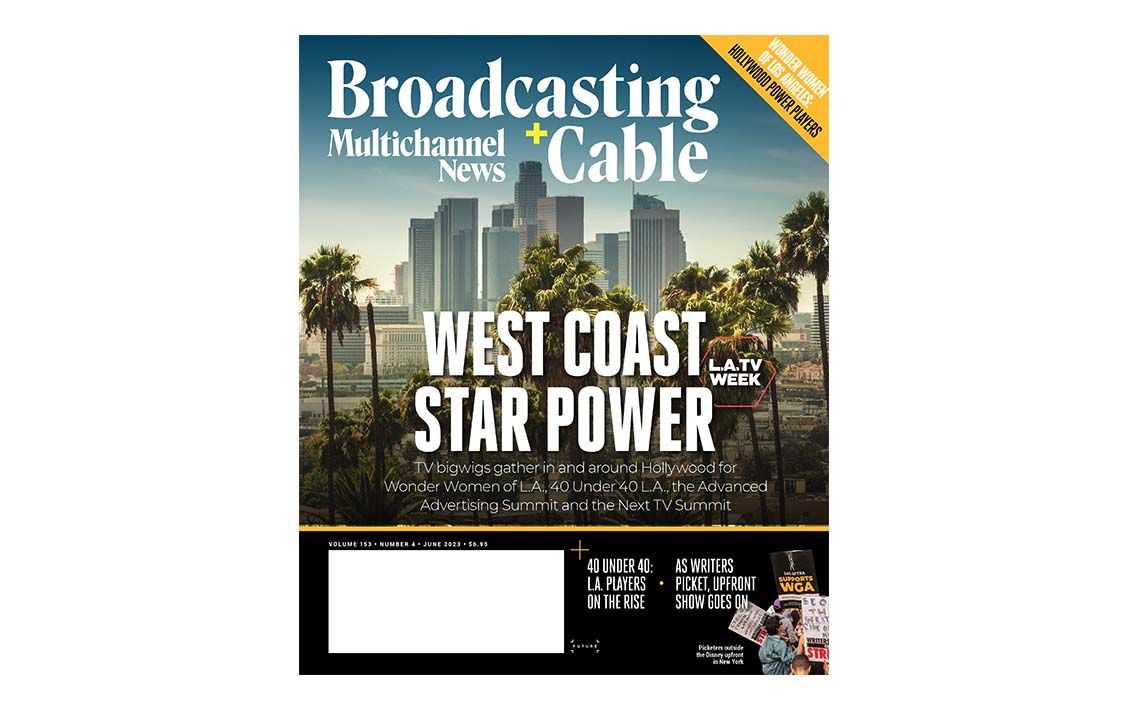 Read the June 2023 Issue of ‘B+C Multichannel News’ | Next TV