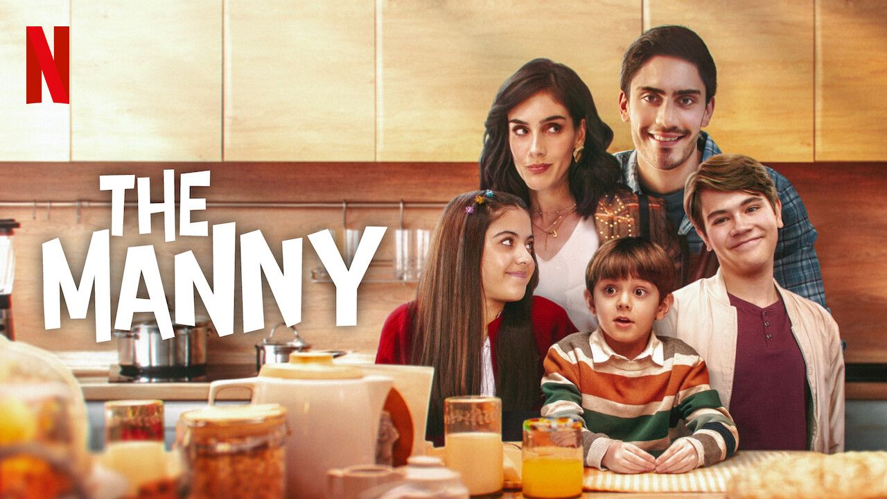 Meet The Manny cast: who's who in the Netflix Mexican rom-com show ...