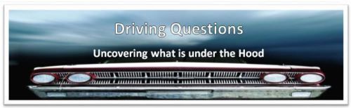 Driving Questions Part 1: Building Student Inquiry in Project Based ...
