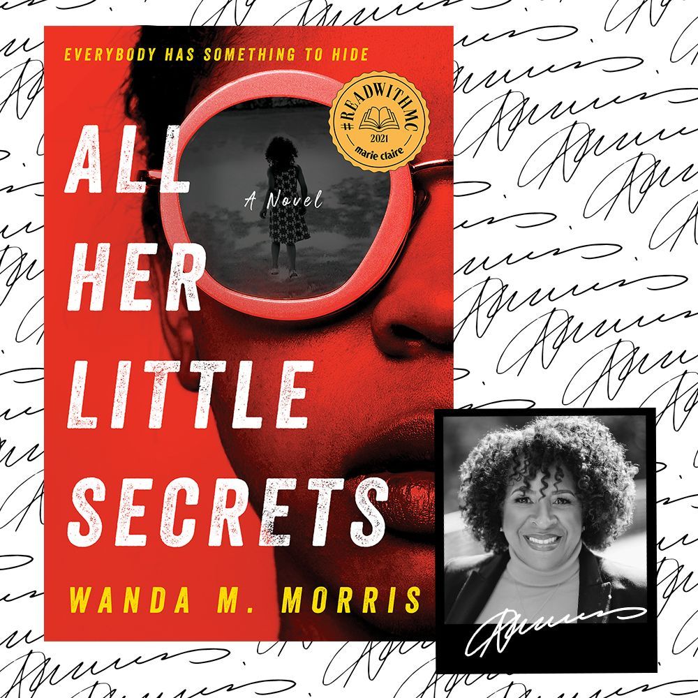 Read an Excerpt From Wanda M. Morris's 'All Her Little Secrets' | Marie ...