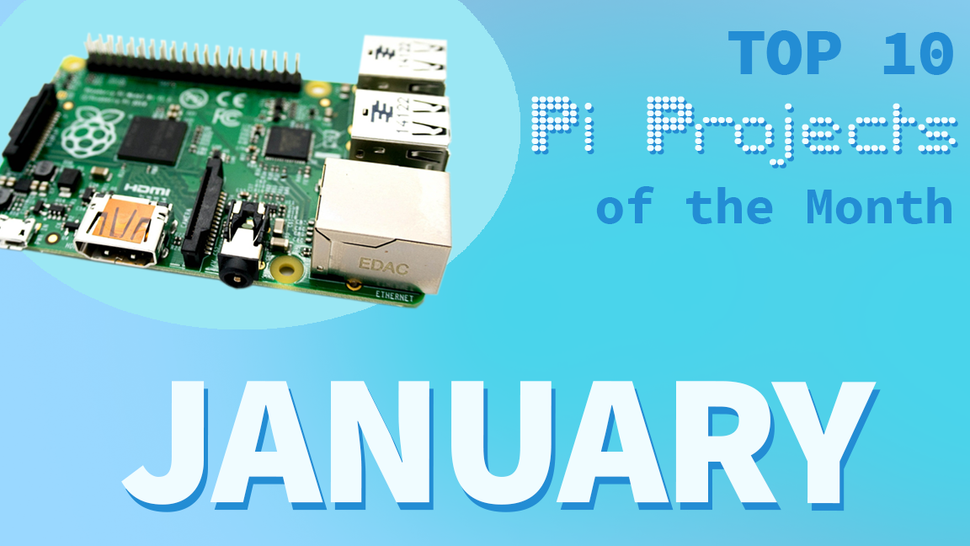 Best Raspberry Pi Projects: January 2021 - Best Raspberry Pi Projects ...