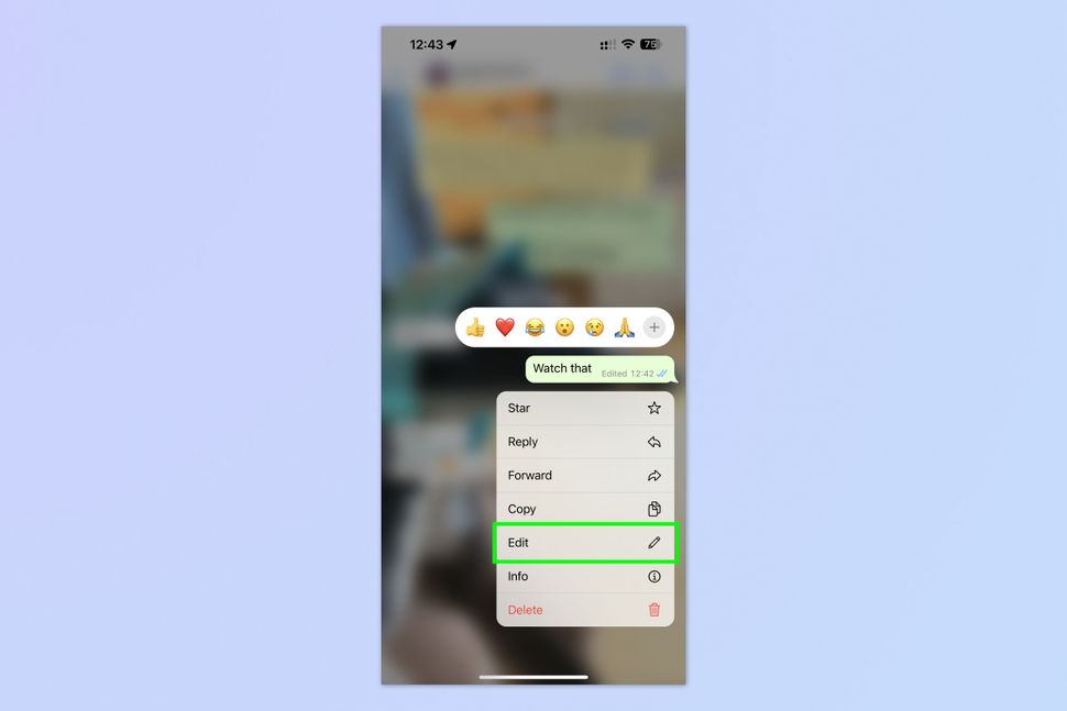 How to edit WhatsApp messages on iOS and Android | Tom's Guide
