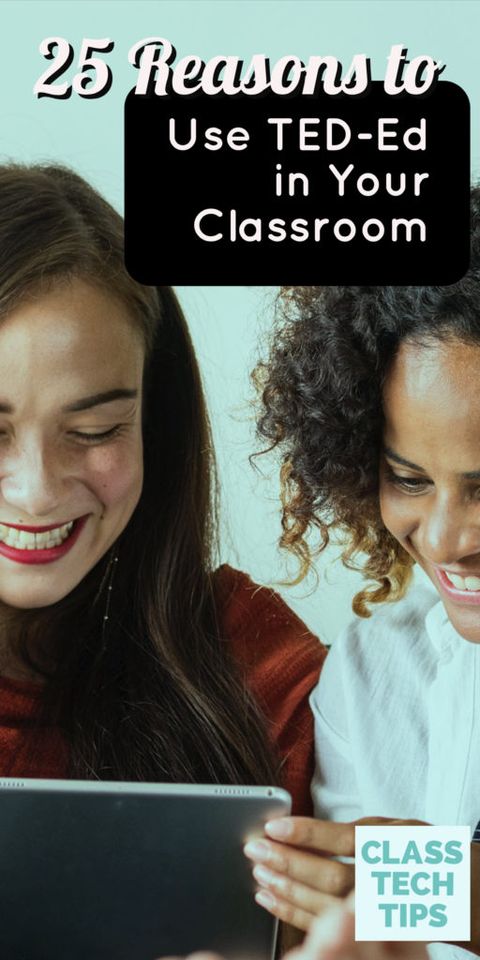 25 Reasons to Use TED-Ed in Your Classroom | Tech & Learning