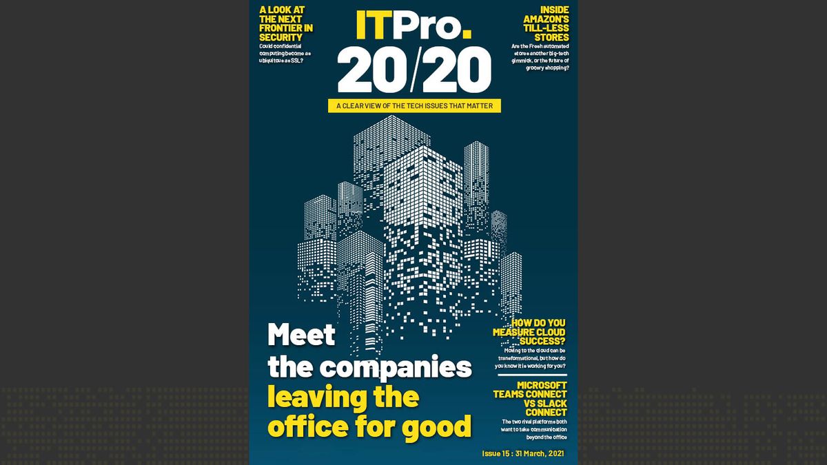 IT Pro 20/20: Meet the companies leaving the office for good | ITPro