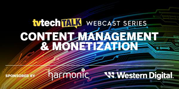 TV Tech Talk: Content Management & Monetization | TV Tech