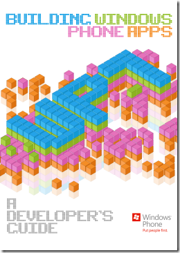 Building Windows Phone Apps: A Developer’s Guide [eBook, Developers ...