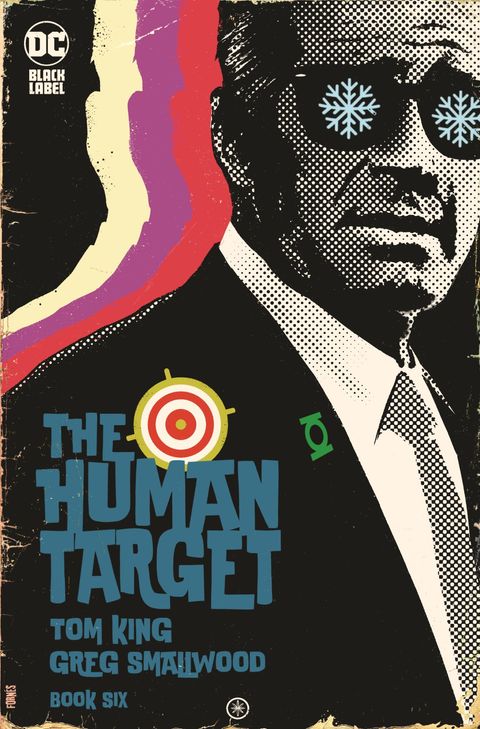 King and Smallwood's The Human Target takes a five-month break ...
