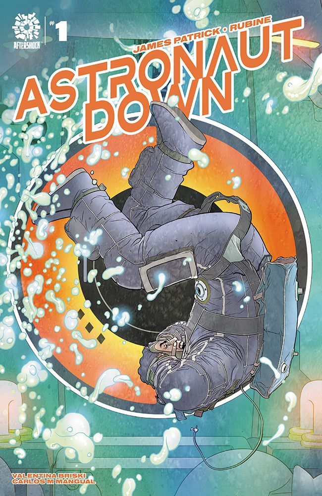 'Astronaut Down': A new sci-fi comic series from Aftershock Comics | Space