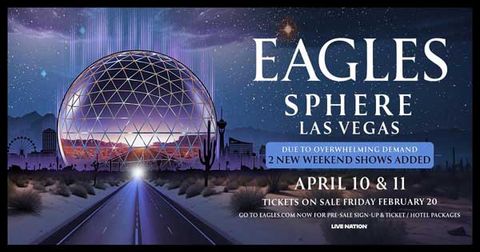 Eagles announce two more Sphere shows for 2026 | Louder