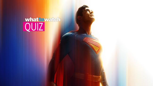 The Superman movie quiz: Can you get 10 questions correct? | What to Watch