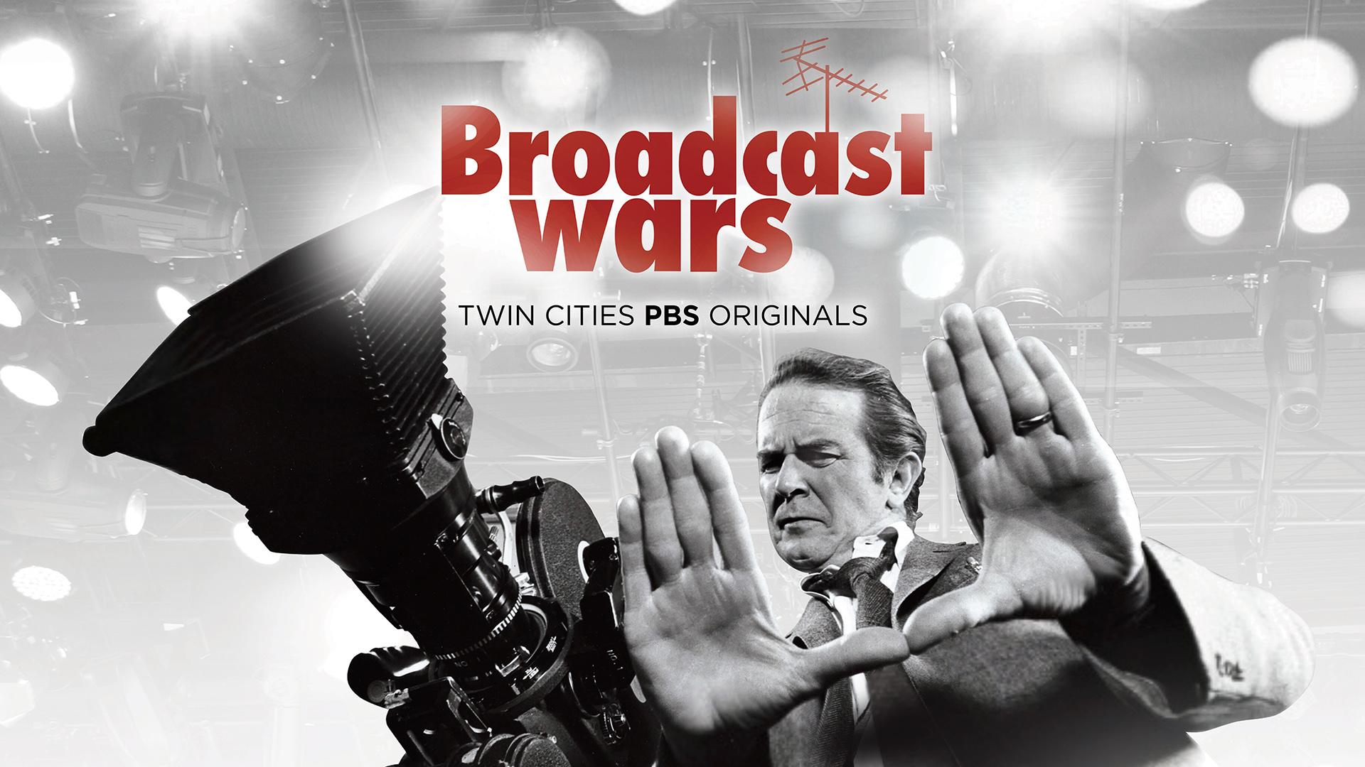Twin Cities PBS To Air ‘Broadcast Wars’ Doc | TV Tech