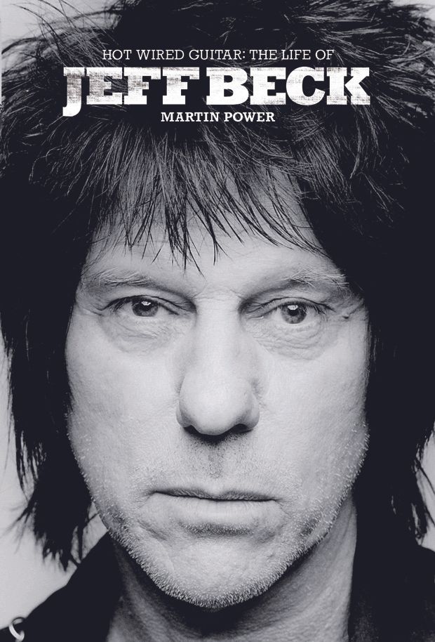 Omnibus Press to Publish New Jeff Beck Biography, 'Hot Wired Guitar ...