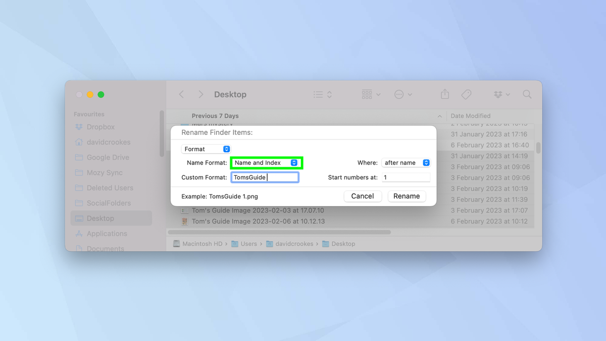 How To Rename Multiple Files On Mac Tom s Guide