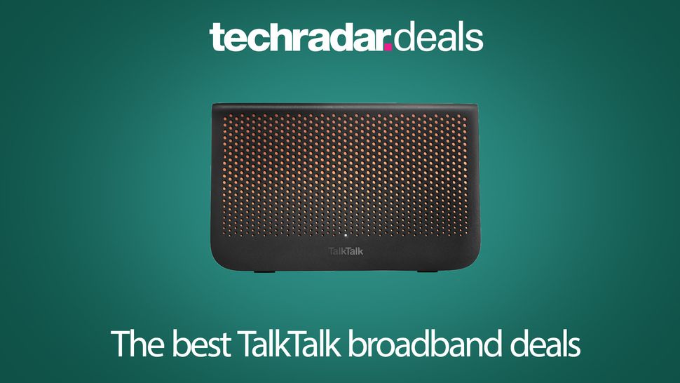 Best TalkTalk broadband deals in August 2025 | TechRadar