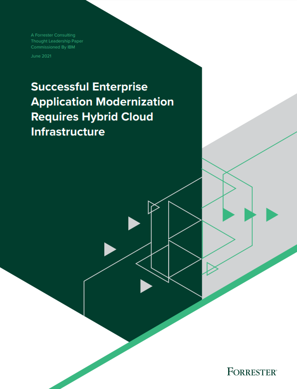 Successful enterprise application modernisation requires hybrid cloud ...