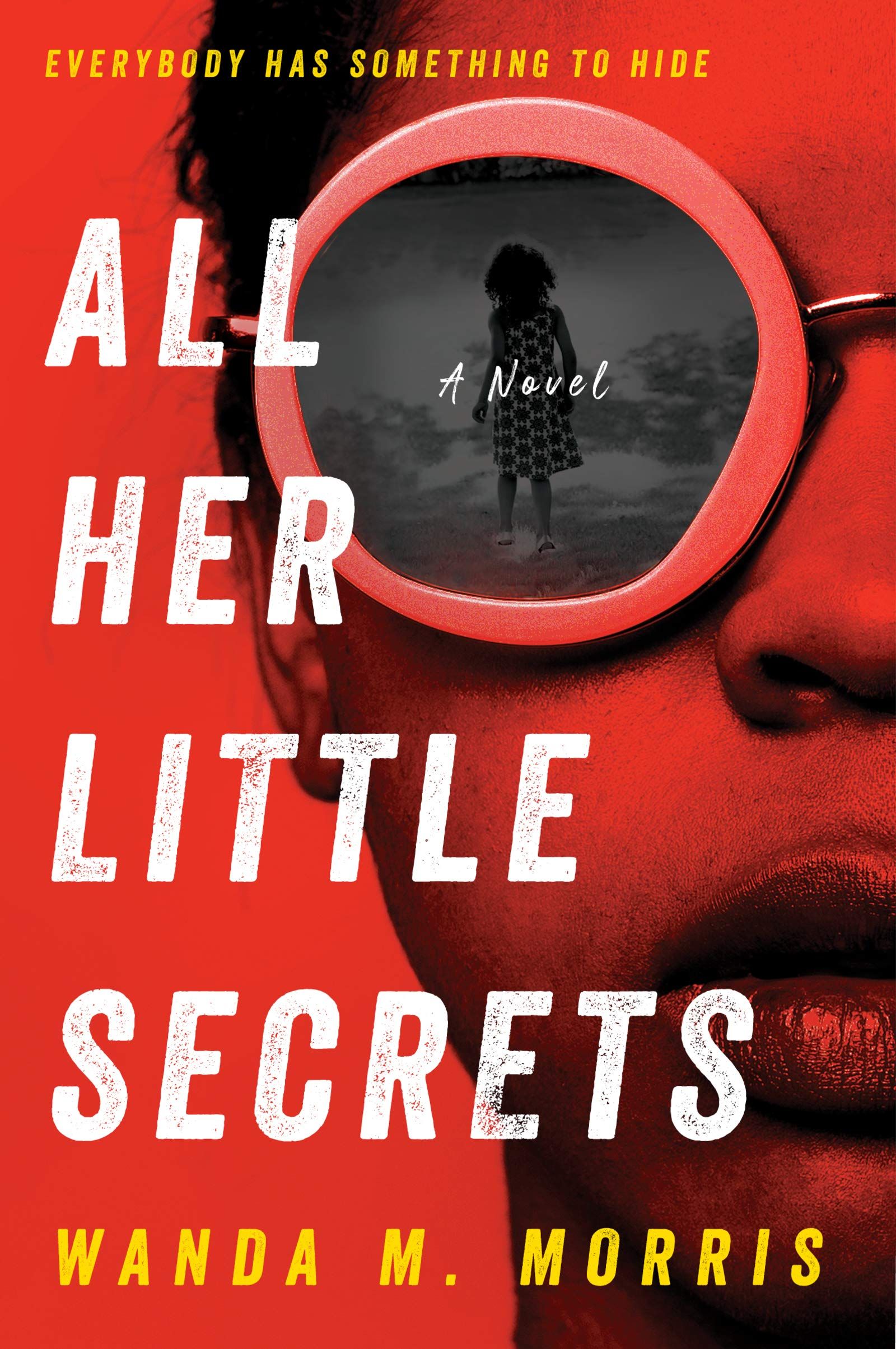 ‘All Her Little Secrets’ by Wanda M. Morris Book Review | Marie Claire