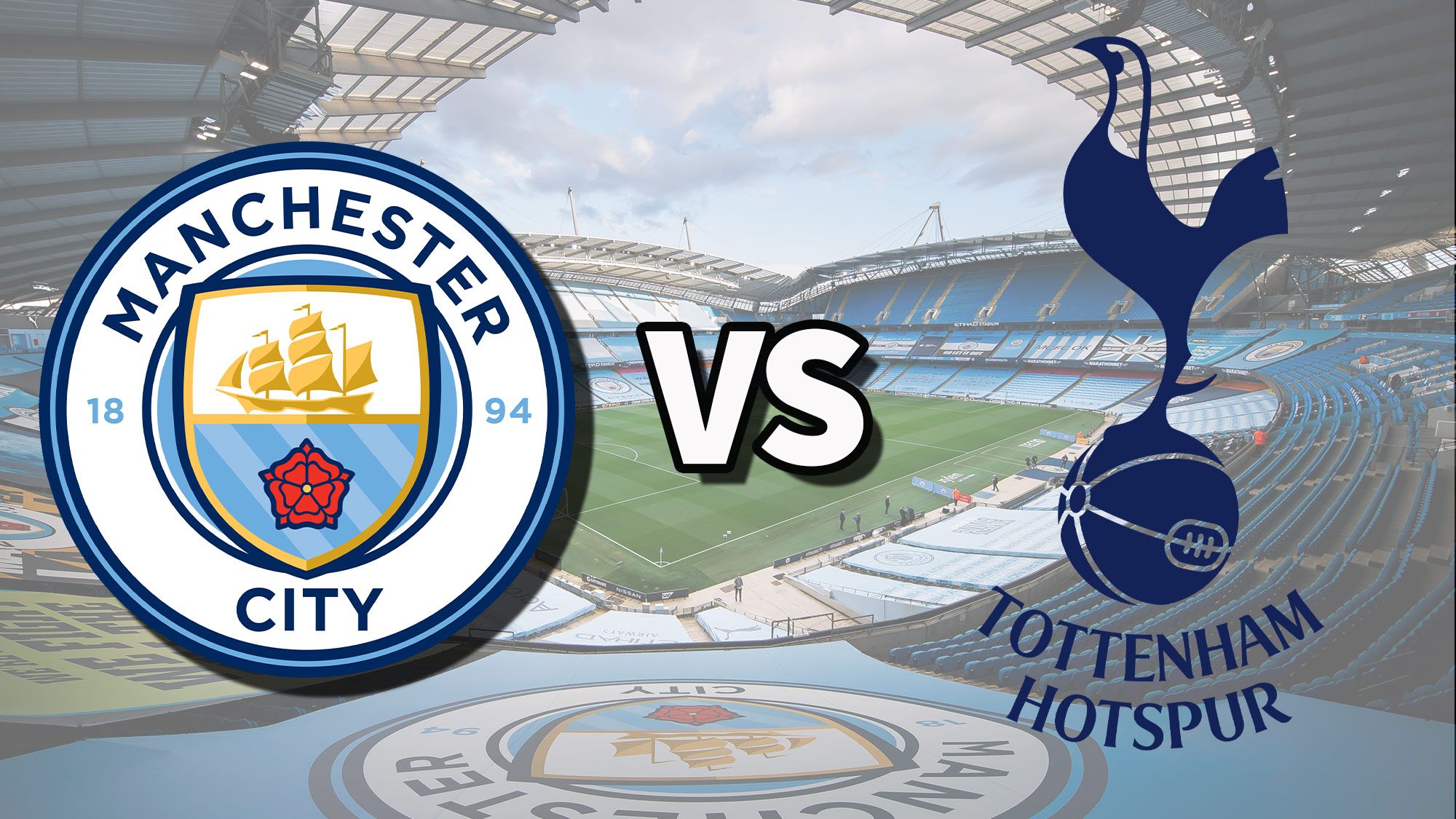 Man City vs Tottenham live stream: How to watch Premier League game online and on TV, team news ...