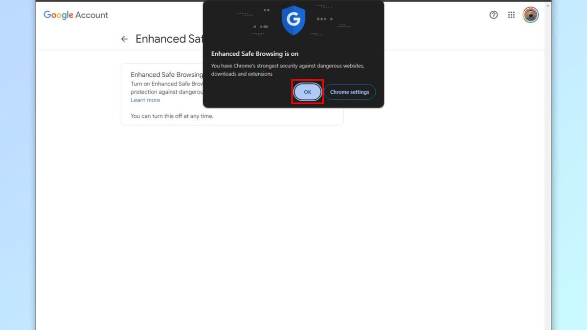 How to use Google Enhanced Safe Browsing | Tom's Guide