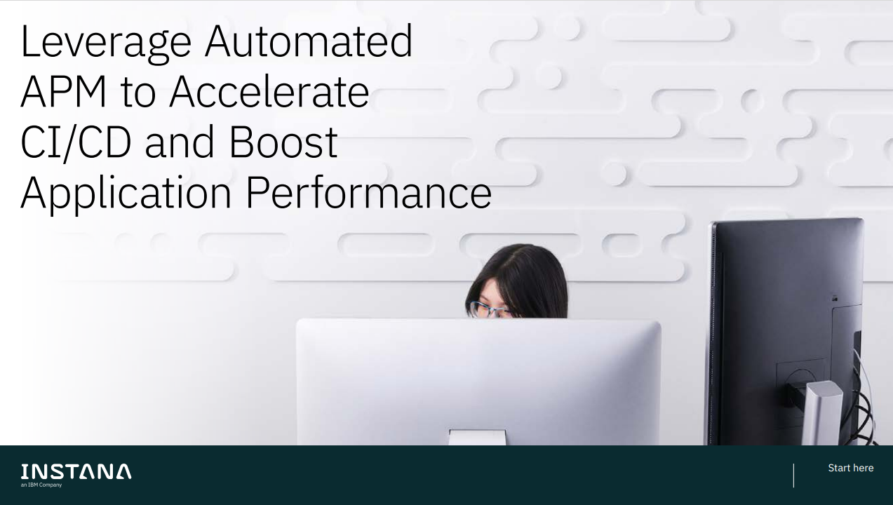 Leverage automated APM to accelerate CI/CD and boost application performance | IT Pro