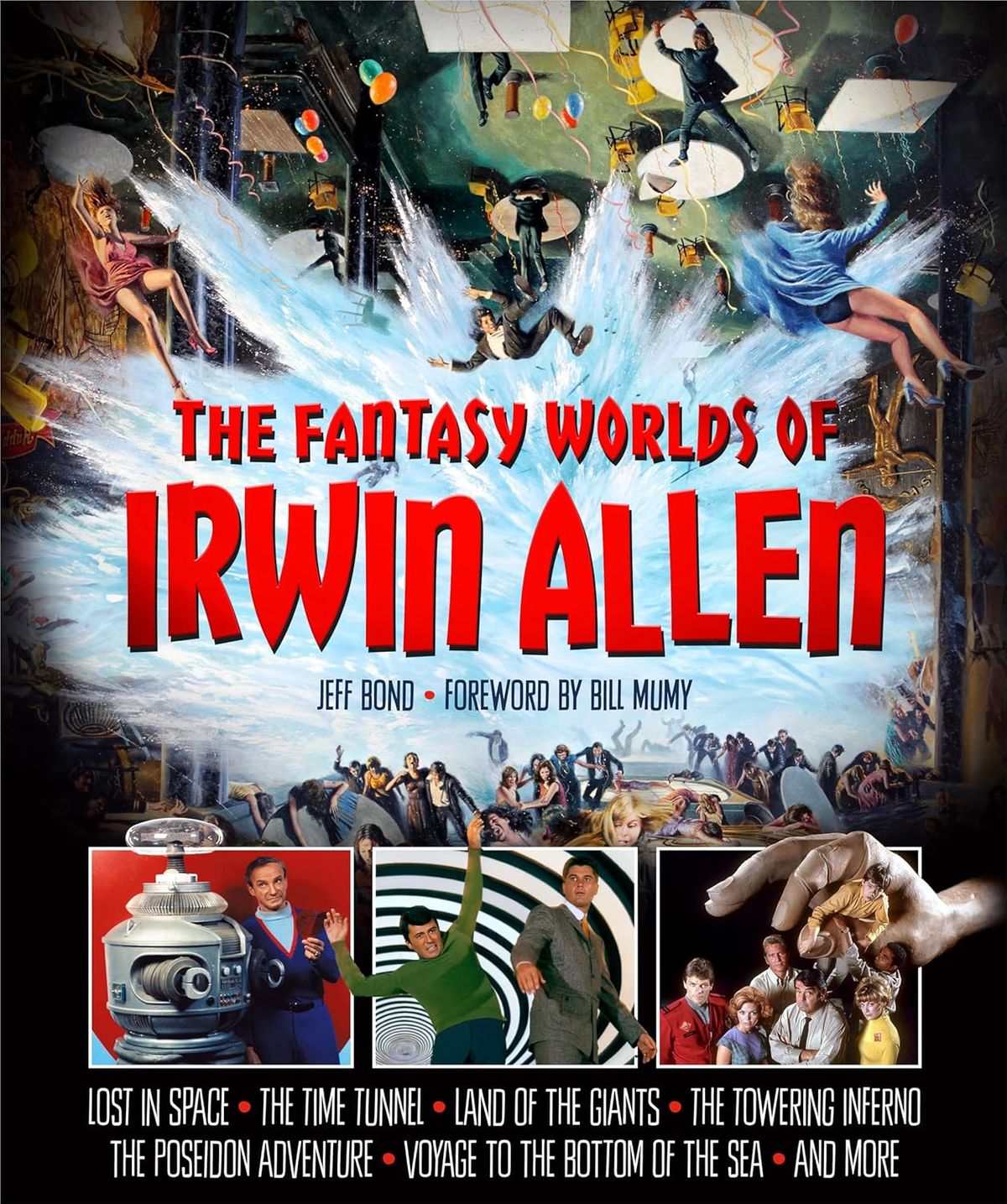 Deluxe 'The Fantasy Worlds of Irwin Allen' book honors the king of ‘60s ...