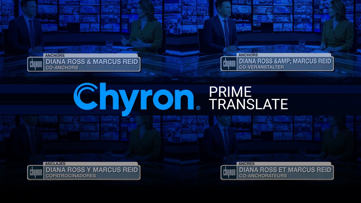 Chyron Announces PRIME Translate | TV Tech