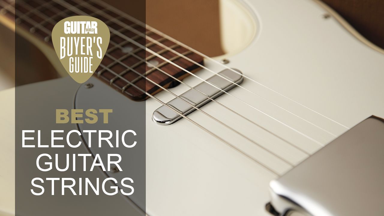 Best electric guitar strings 2025: Refresh your guitar | Guitar World