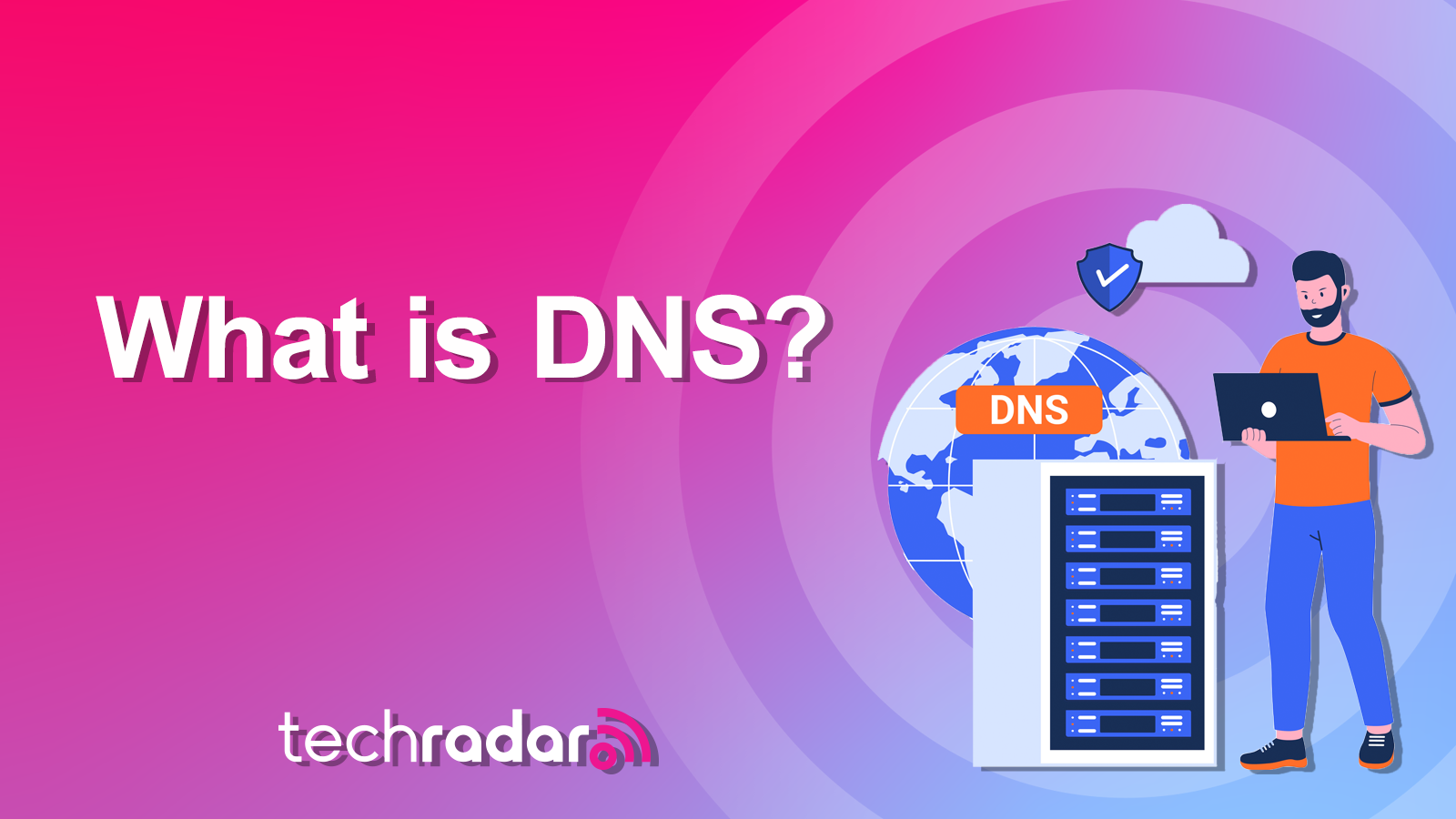 What is DNS and how does it work? | TechRadar