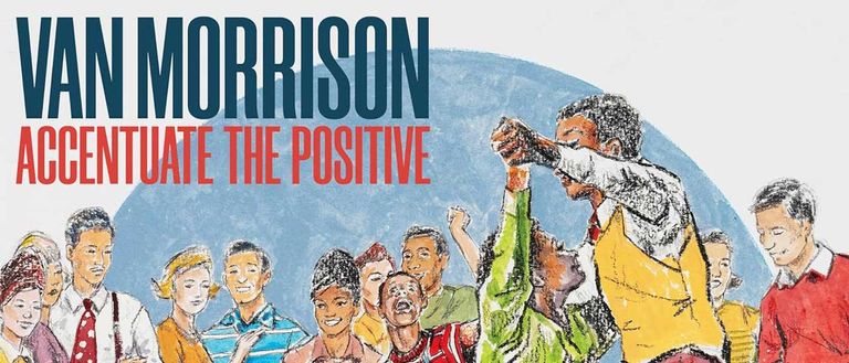 Van Morrison: Accentuate The Positive album review | Louder