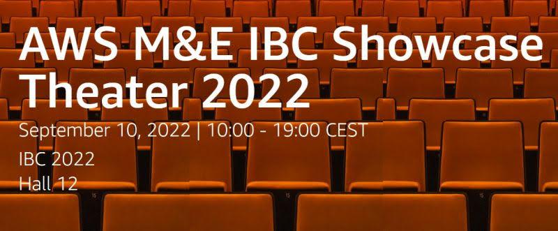 AWS IBC 2022 Showcase Theater Unveils Speaker Line-up | TV Tech