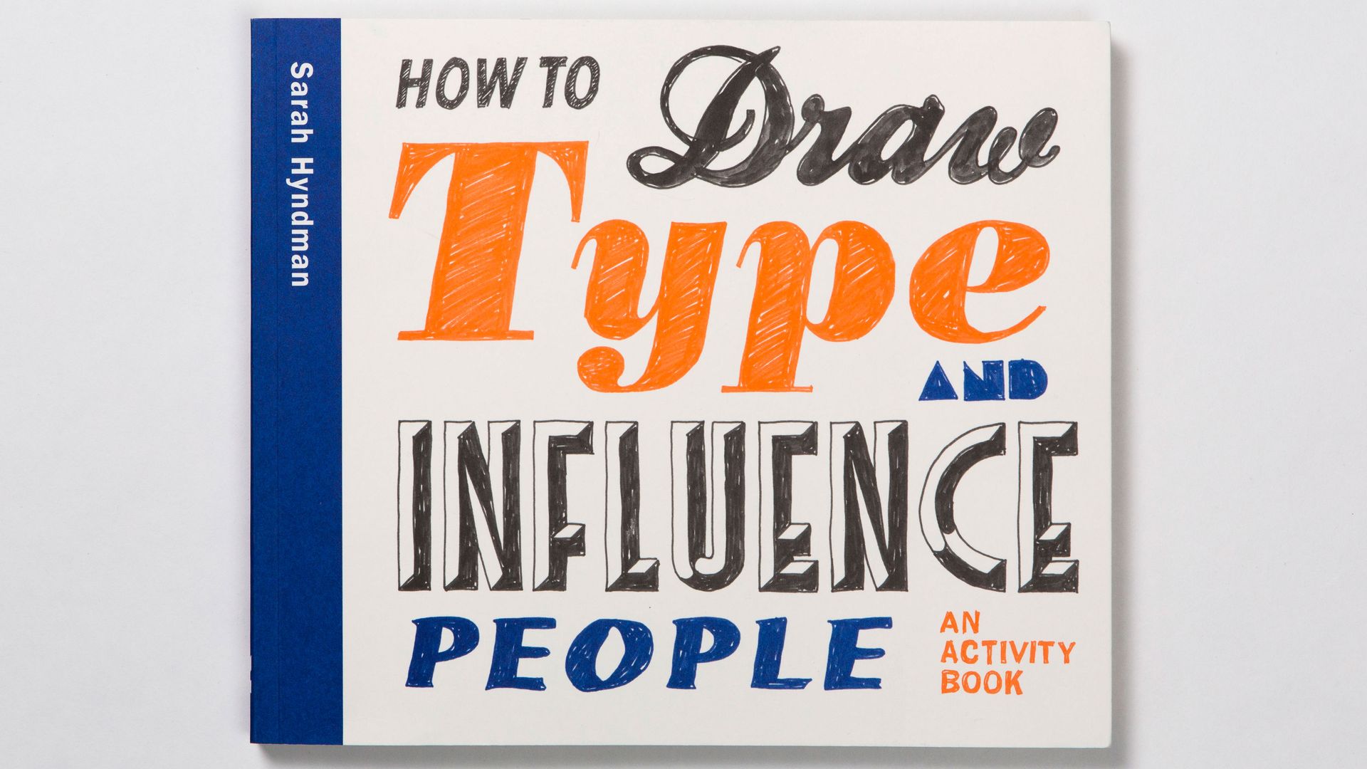 Fun typography activity book explores letterform psychology | Creative Bloq