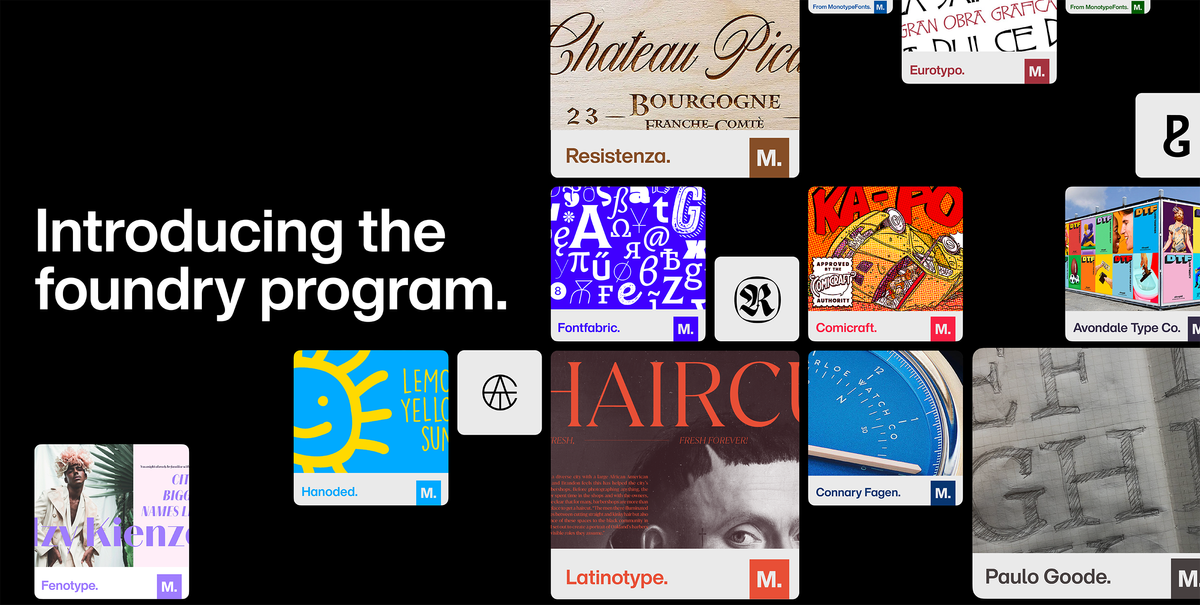 Monotype's new Foundry Program addresses a dramatic shift in the type market. | Creative Bloq